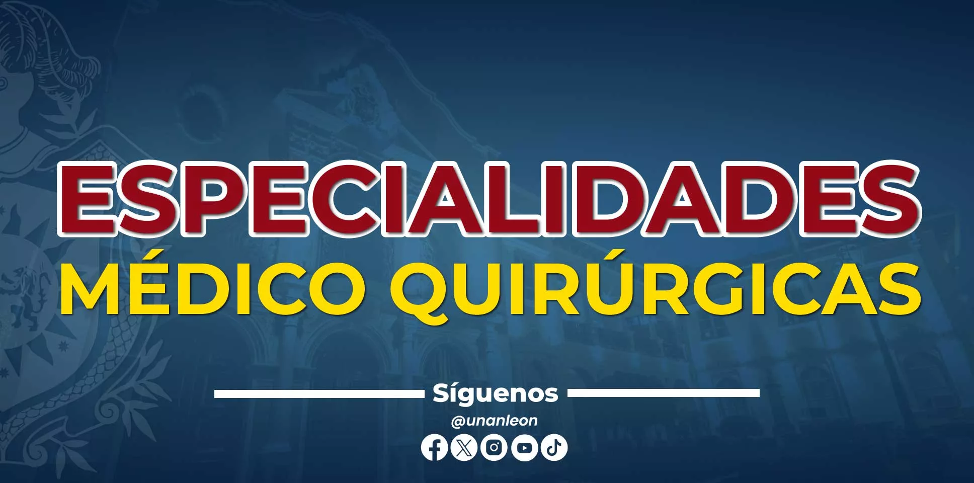 Especialidades Médico Quirúrgicas | UNAN-León