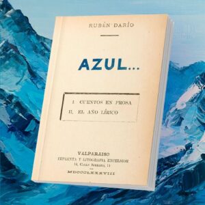 Hace 137 años, Rubén Darío pintó de azul la literatura | UNAN-León
